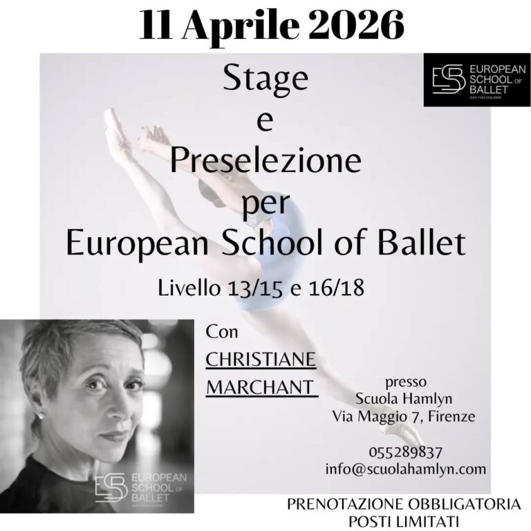 11 Aprile 2026 Stage e preselezione per European School of Ballet ...